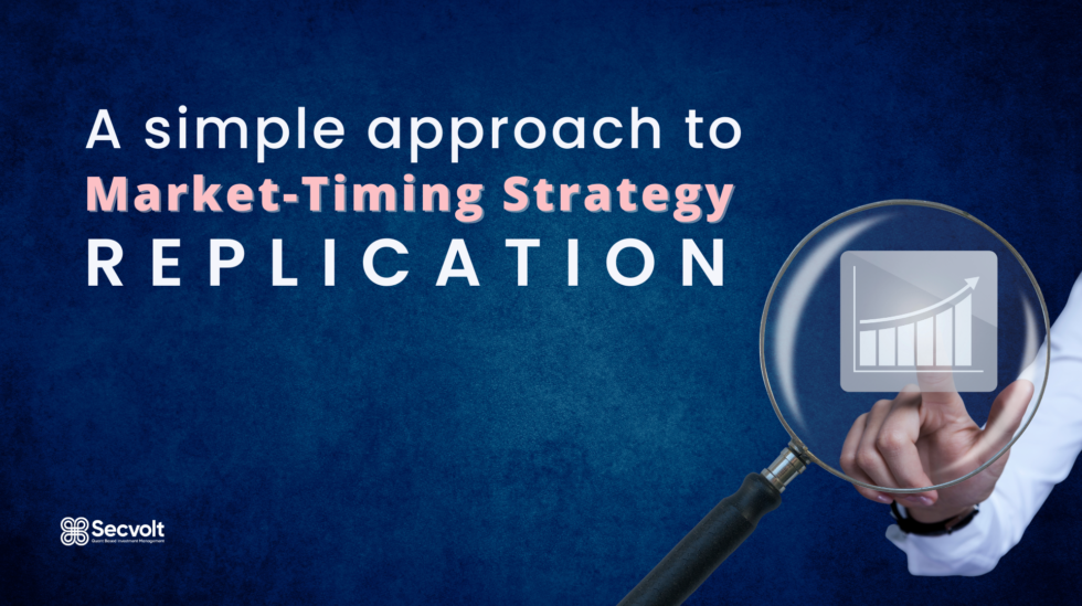 A Simple Approach to Market-Timing Strategy Replication - Secvolt
